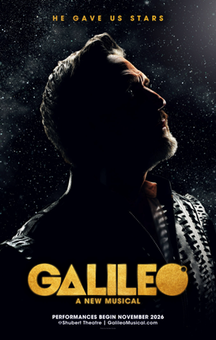 BROADWAY’S “GALILEO” A NEW MUSICAL ANNOUNCES COMPLETE CREATIVE TEAM ...